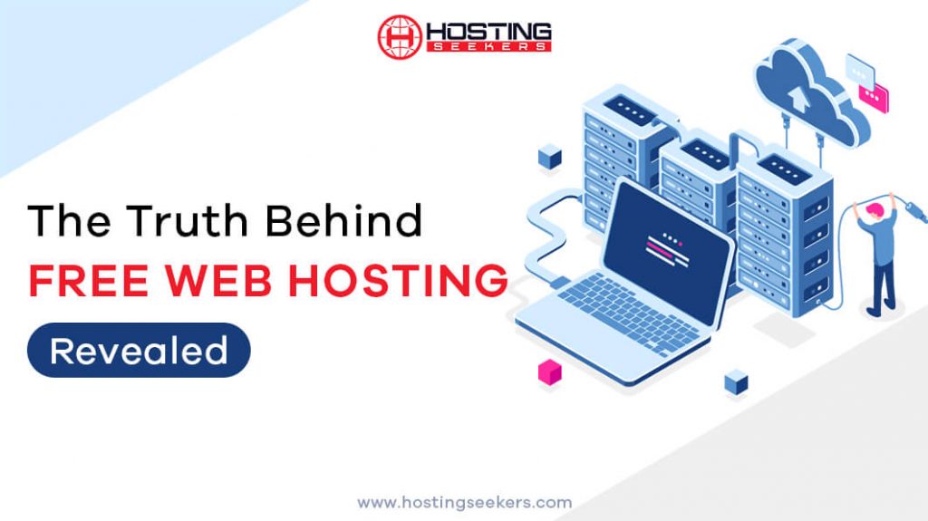The Truth Behind Best Free Web Hosting Services | HostingSeekers