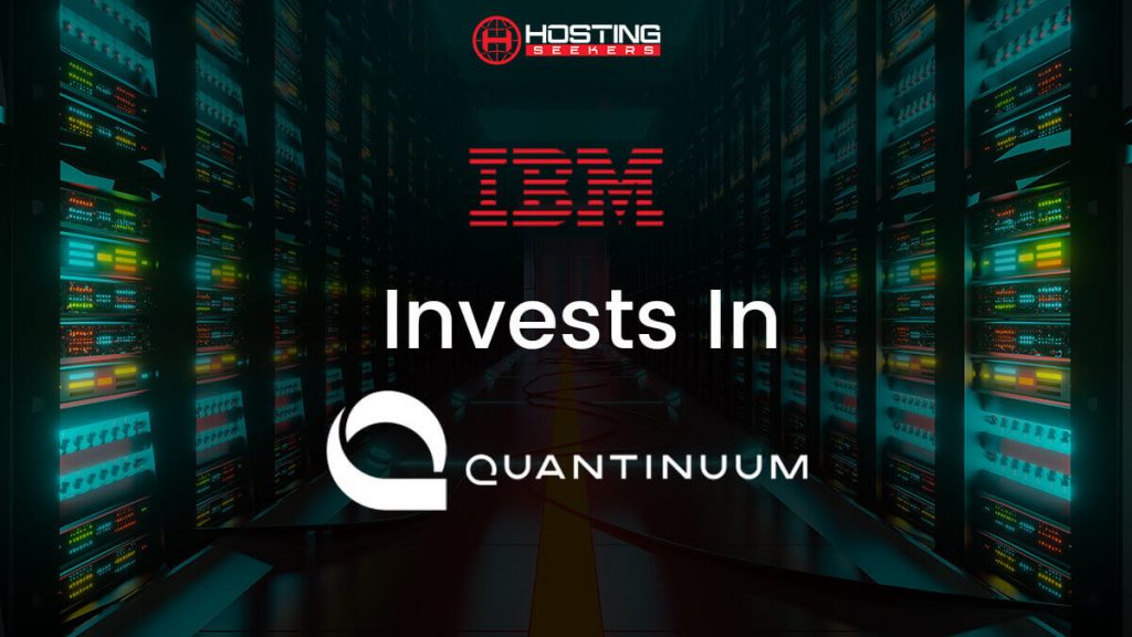 IBM Invests In Quantinuum to accelerate the development of quantum ...