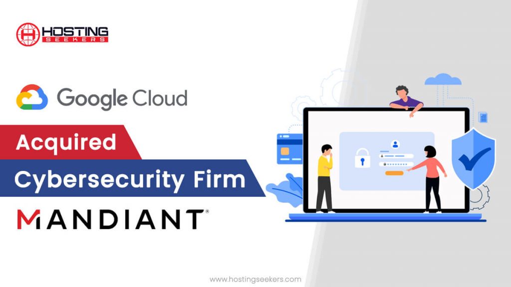 Mandiant Joined Forces With Google Cloud
