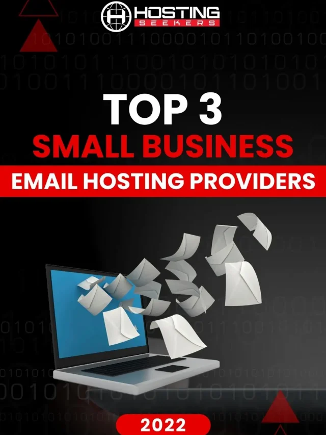 Top 3 Small Business Email Hosting Providers in 2023 - Hostingseekers