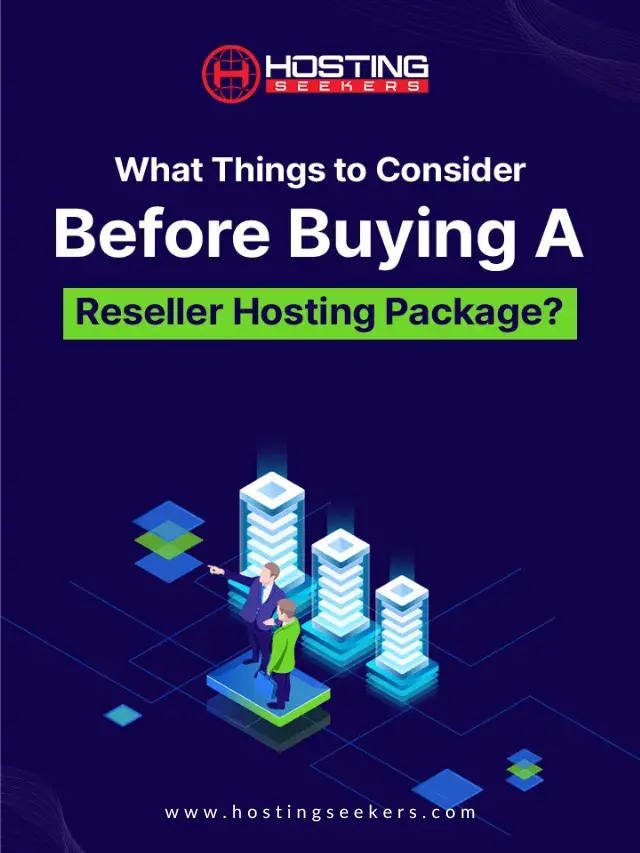What things to consider before buying a reseller hosting package?