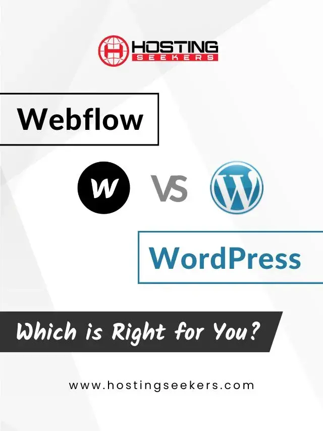 Webflow vs. WordPress: Which is Right for You?