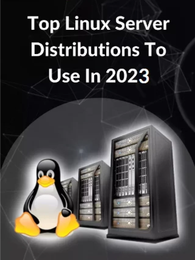 Top Linux Server Distributions To Use in 2023 - Hostingseekers