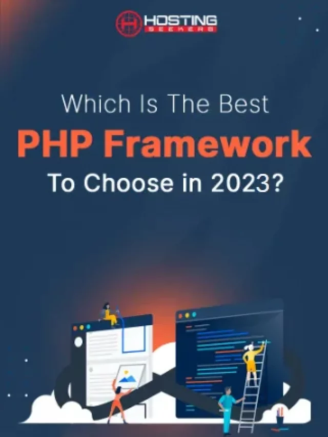 Which is the Best PHP Framework to Choose in 2022?