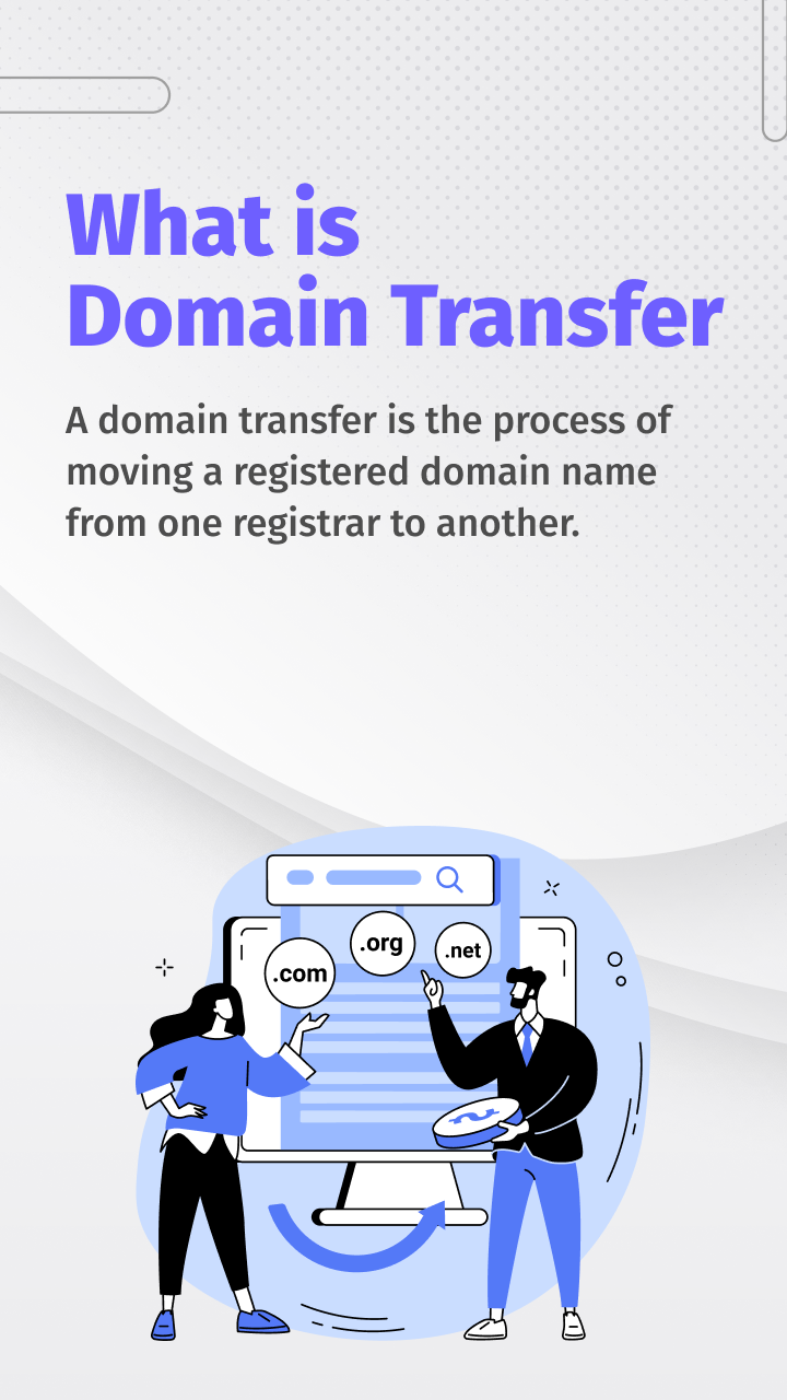 What is Domain Transfer: Everything You Need to Know - Hostingseekers