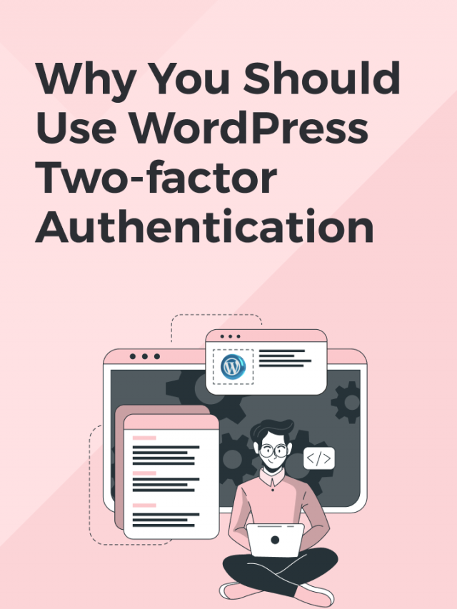 Why You Should Use WordPress Two-factor Authentication - Hostingseekers Why You Should Use WordPress Two-factor Authentication - Hostingseekers