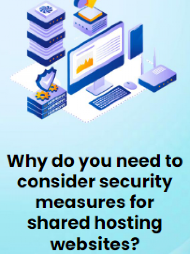 Why Do You Need To Consider Security Measures For Shared Hosting Websites Hostingseekers