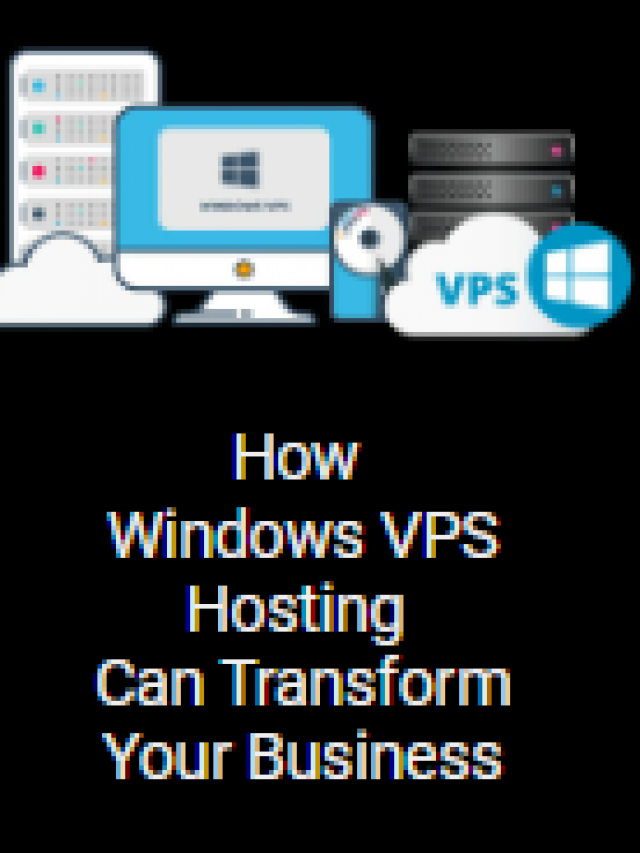 How Windows VPS Hosting Can Transform Your Business - Hostingseekers