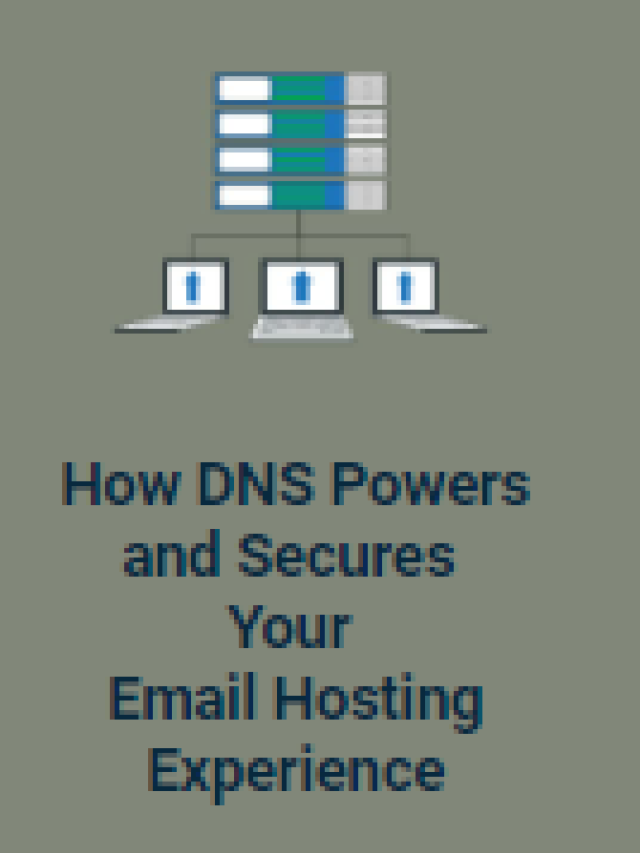 How DNS Powers and Secures Your Email Hosting Experience - Hostingseekers