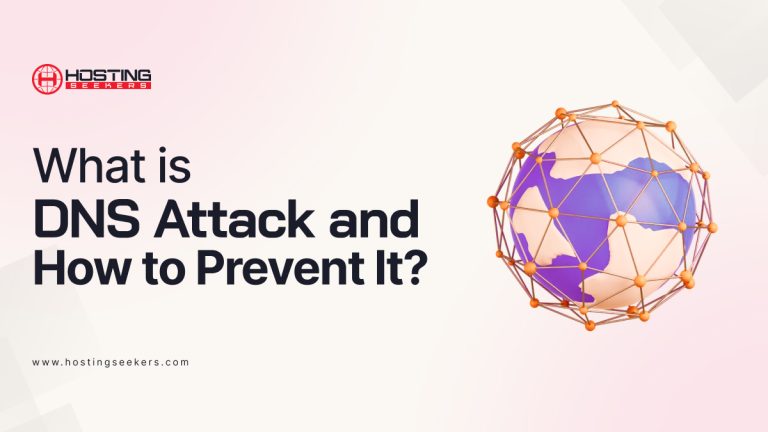 What is DNS Attack and How to Prevent It?