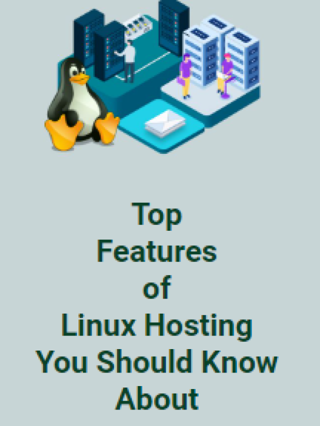 Top Features of Linux Hosting You Should Know About - Hostingseekers