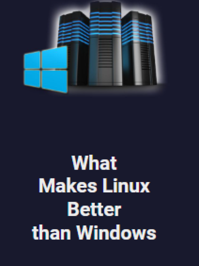 What Makes Linux better than Windows? - Hostingseekers