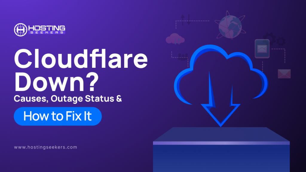 Cloudflare Outage Explained: How to Diagnose & What to Do?
