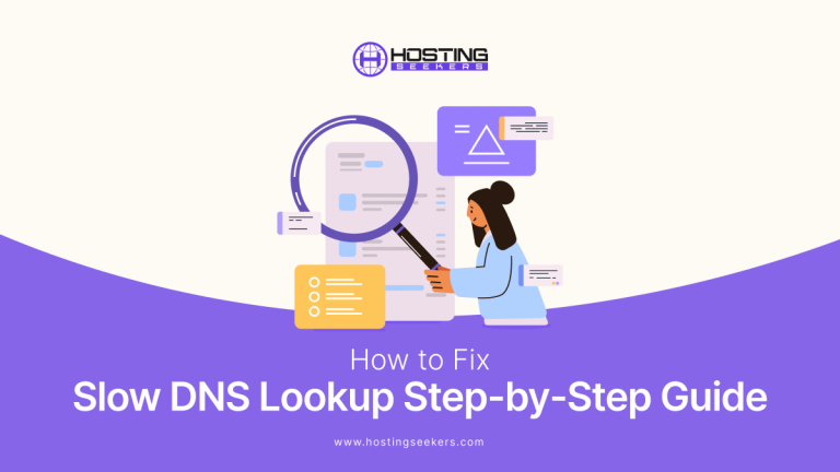 How to Fix Slow DNS Lookup: Step-by-Step Guide 2026